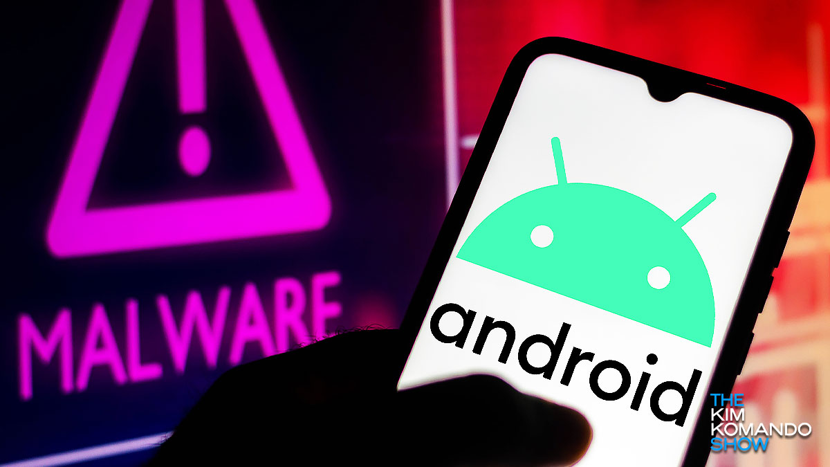3 Dangerous Types Of Android Malware To Avoid